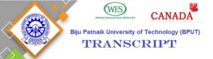 BPUT TRANSCRIPT & Canada WES from BPUT,Roulkela